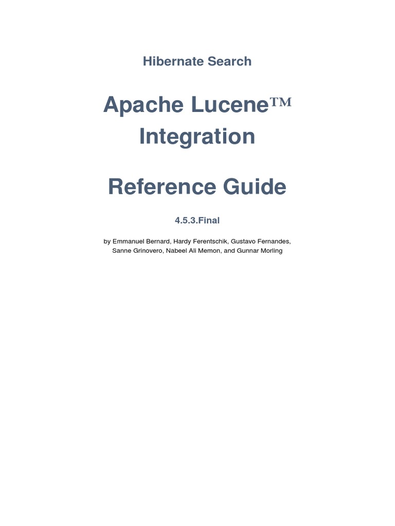 Hibernate Search Reference Lucene | PDF | Database Index | Database ... Hibernate Search Reference Lucene | PDF | Database Index | Database ...