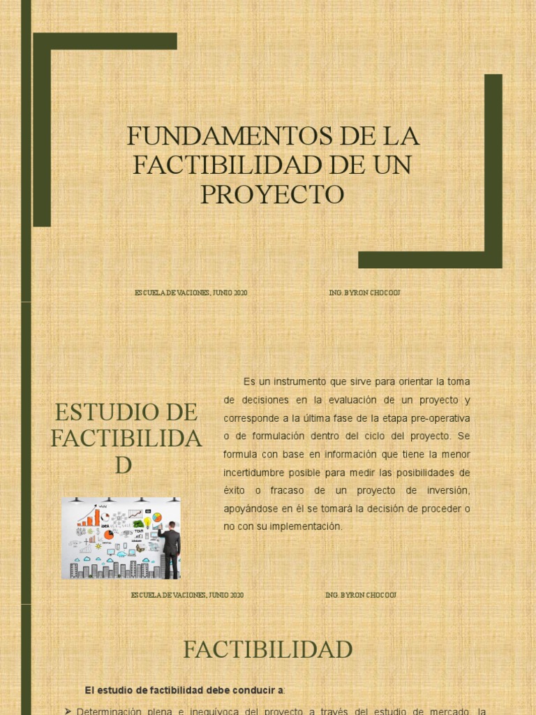 FUNDAMENTOS DE LA FACTIBILIDAD DE UN PROYECTO (2) .PPSX | PDF ...