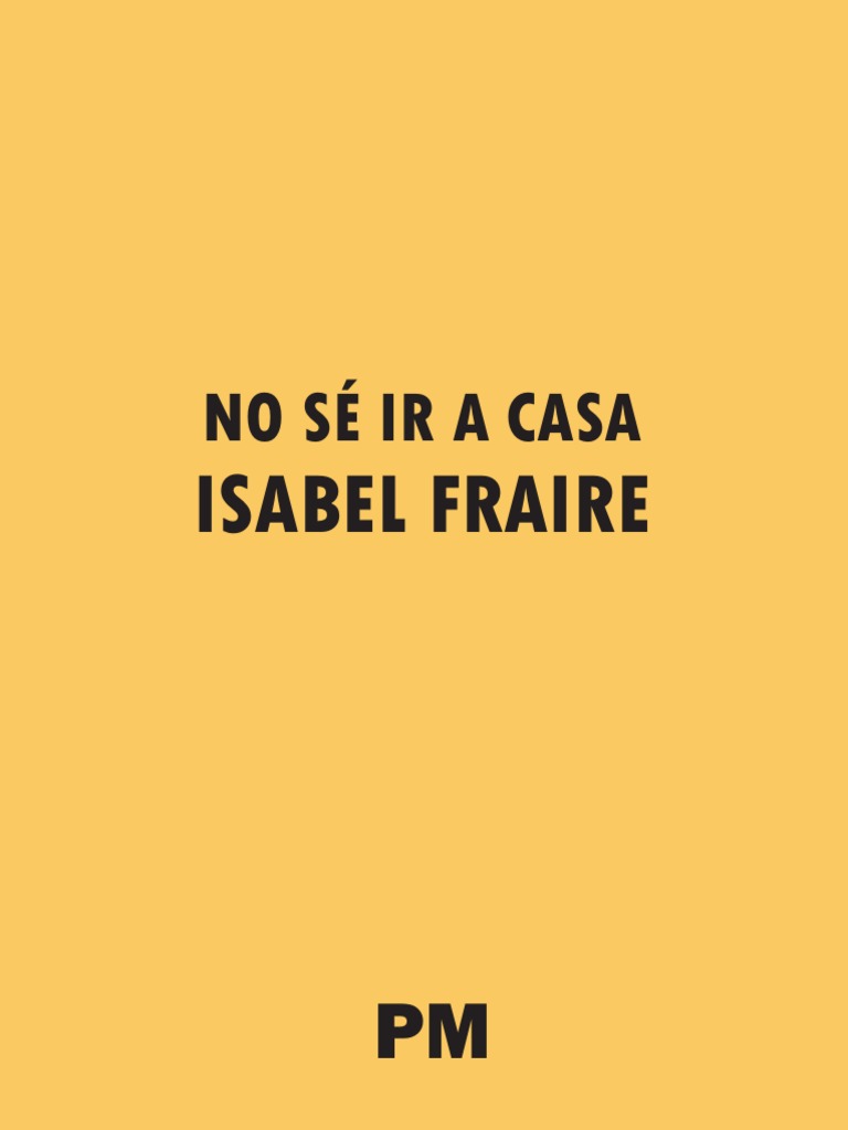 Isabel Fraire No Sc3a9 Ir A Casa (Conflict) | PDF | Vincent Van Gogh