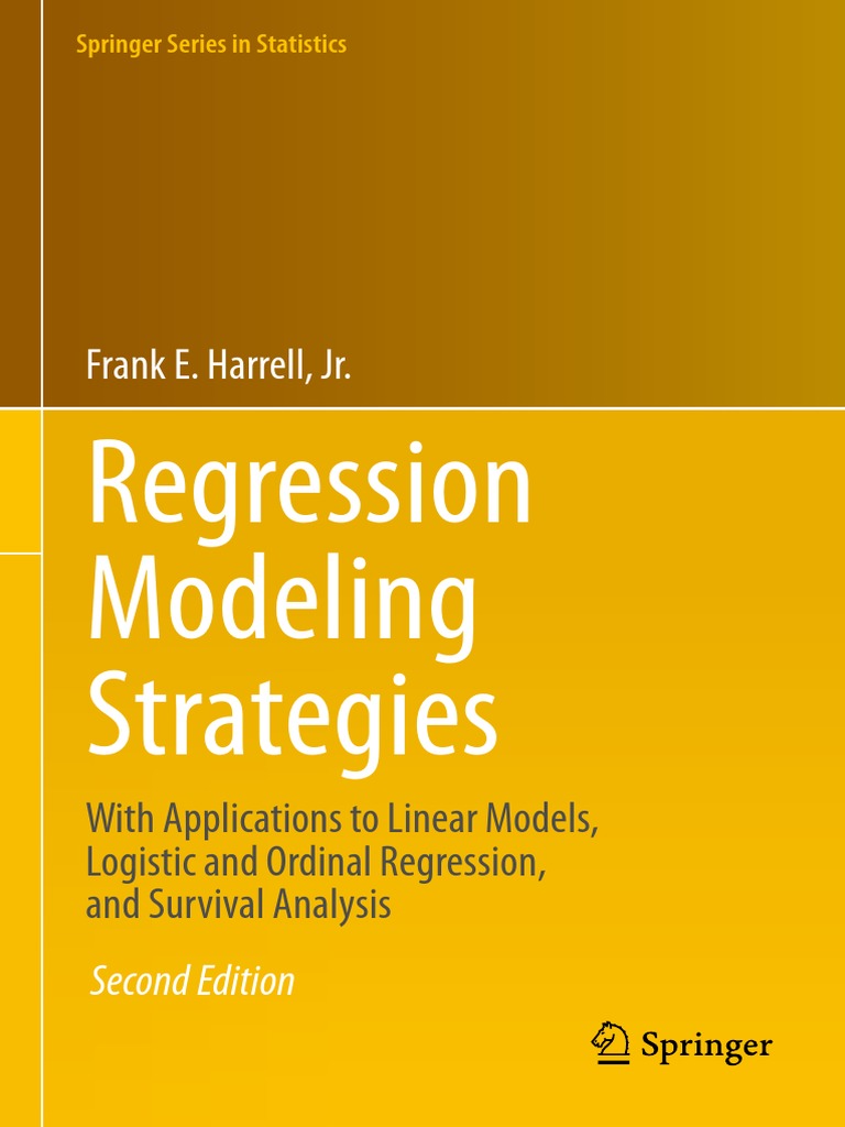 2015 Book RegressionModelingStrategies-1 PDF | PDF | Regression ...