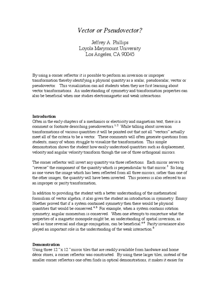Vector or Pseudovector?: Jeffrey A. Phillips Loyola Marymount ...