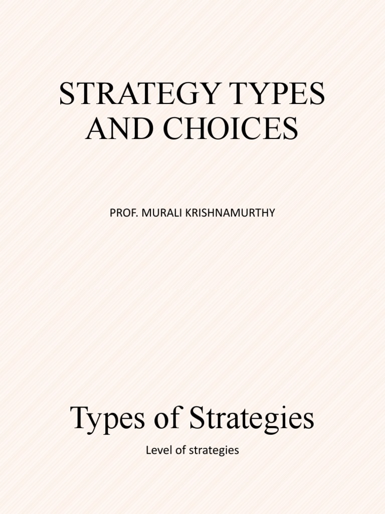 L 4 Strategy Types and Choices | PDF | Strategic Management | Nonprofit ...