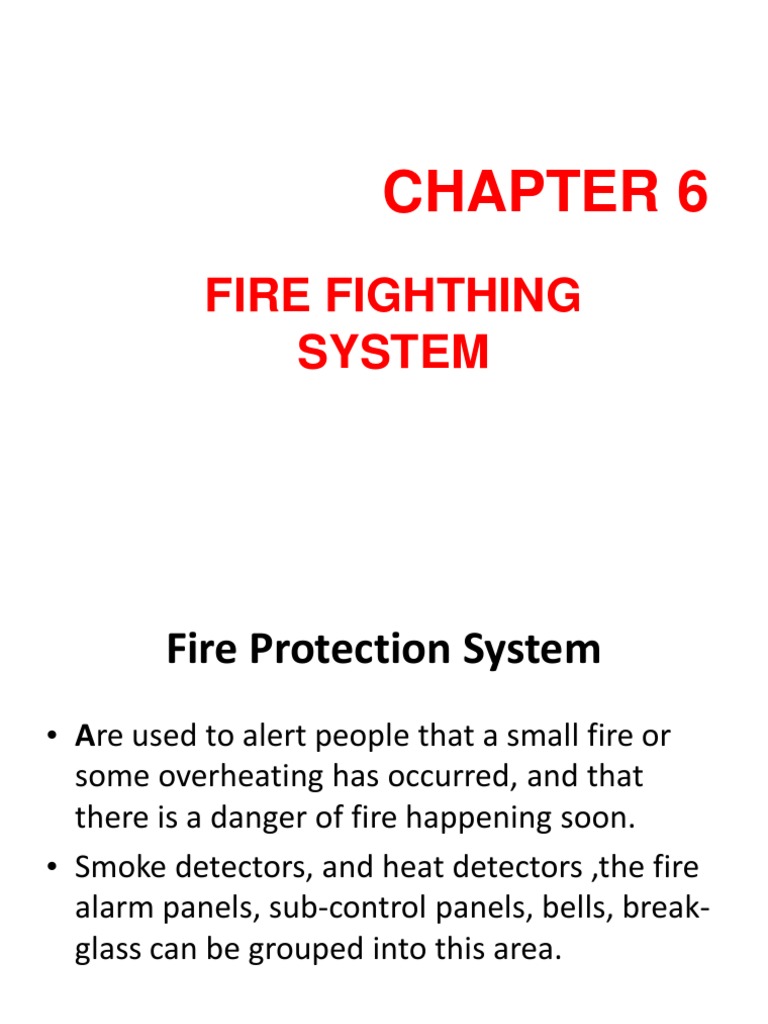 Chapter 6 - Fire Fighting System | PDF | Firefighting | Fires