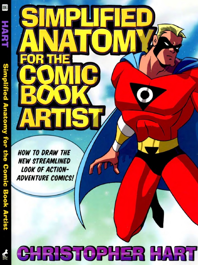 Christopher Hart Simplified Anatomy For The Comic Book Artista | PDF