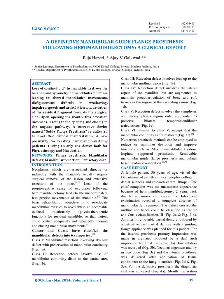 A Definitive Mandibular Guide Flange Prosthesis Following ...