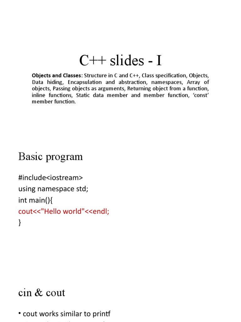 C++ Slides - I: Objects and Classes: Structure in C and C++, Class Specification, Objects | PDF ...