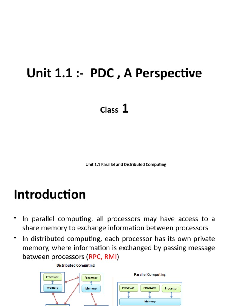 Unit 1.1:-PDC, A Perspective 1: Class | PDF | Parallel Computing | Distributed Computing