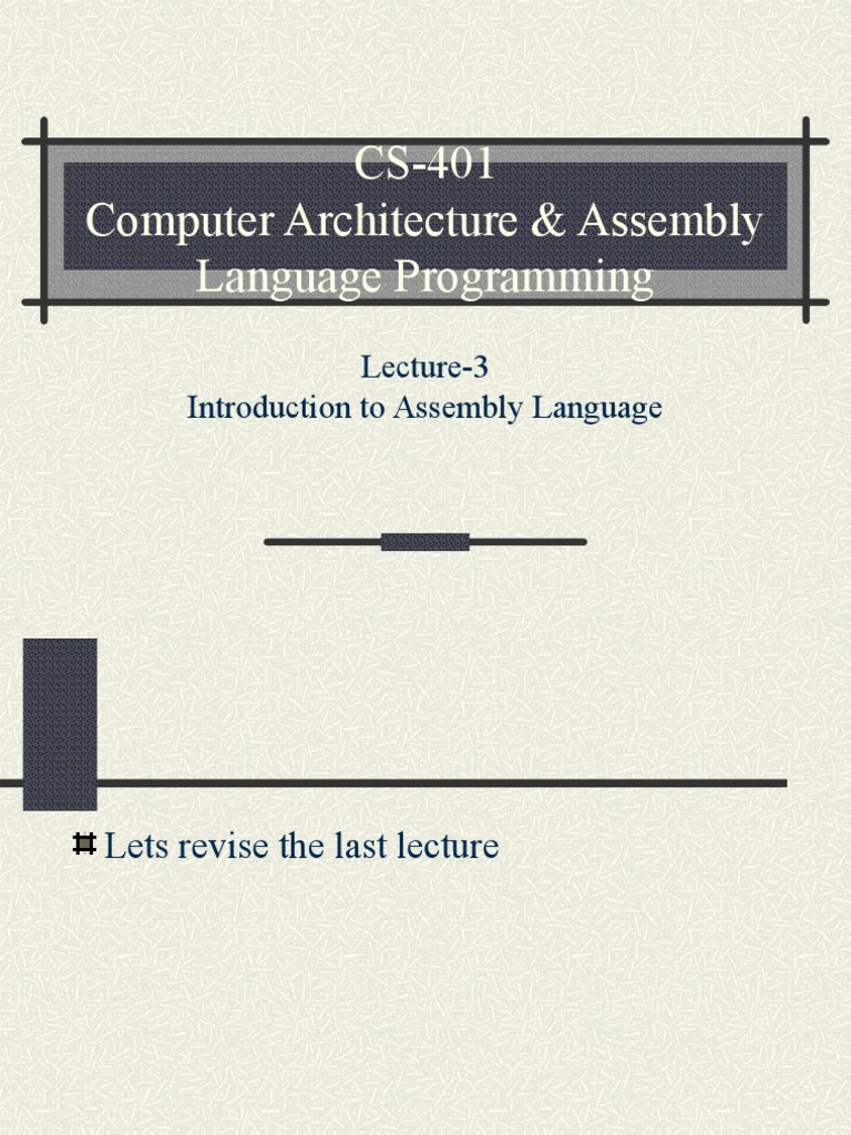Assembly Language Programming - CS401 Power Point Slides Lecture 03 | PDF | Assembly Language ...