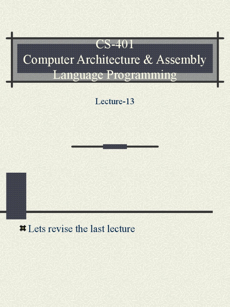 Assembly Language Programming - CS401 Power Point Slides Lecture 05 ...
