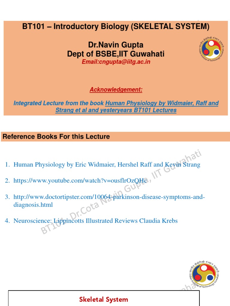 BT101 - Introductory Biology (SKELETAL SYSTEM) DR - Navin Gupta Dept of BSBE, IIT Guwahati | PDF ...