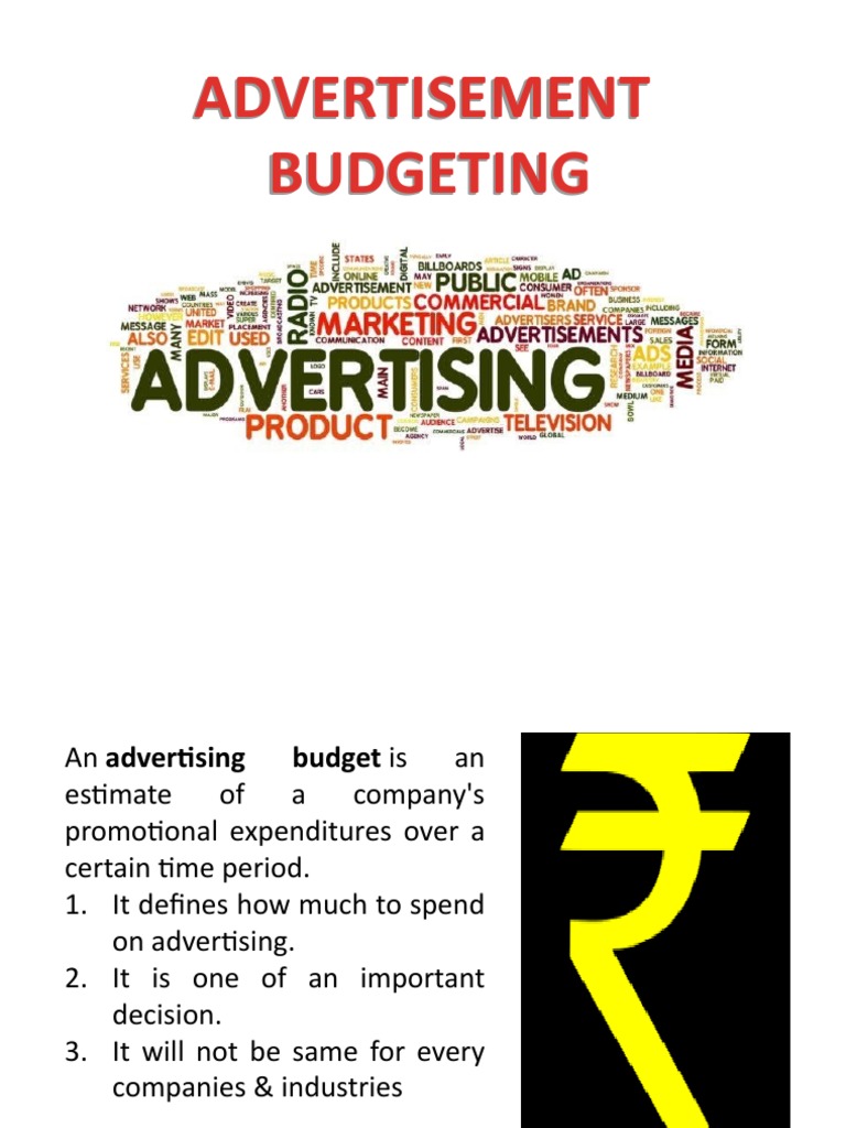 Presentation On Advertisement Budget | PDF | Advertising | Budget