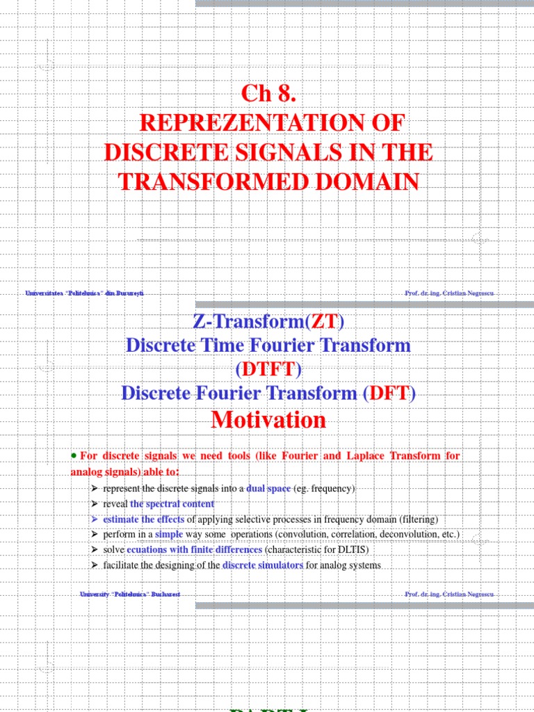 CH 8. Reprezentation of Discrete Signals in The Transformed Domain ...