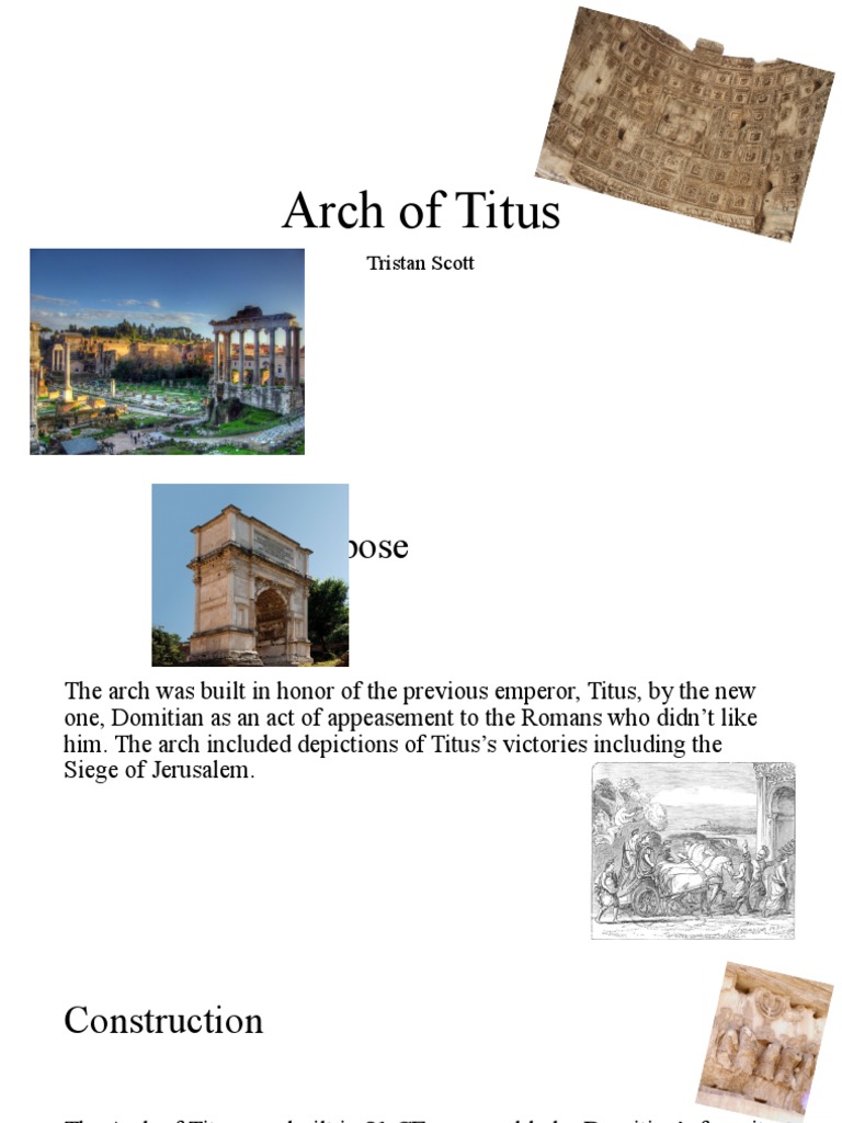 The Arch of Titus: Honoring a Previous Emperor Through Depictions of ...