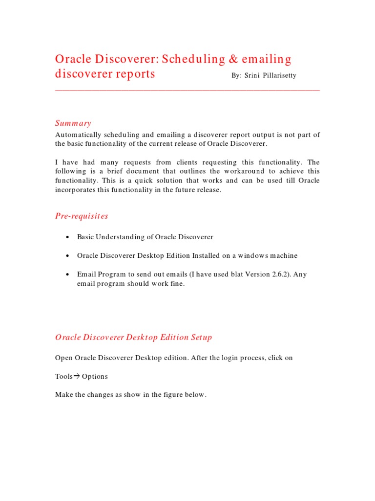 Oracle Discoverer: Scheduling & Emailing Discoverer Reports: By: Srini ...