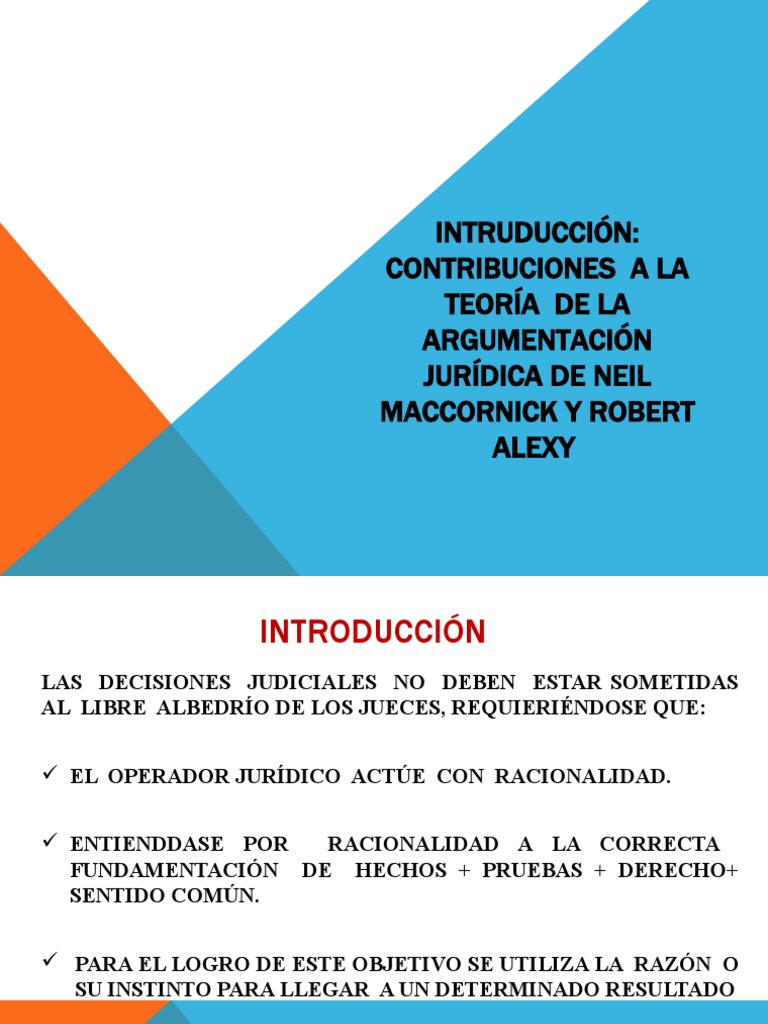 La Argumentación Jurídica y Su Auge Actual Desde La Optica de Neil ...