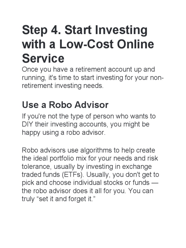 Step 4. Start Investing With A Low-Cost Online Service: Use A Robo ...