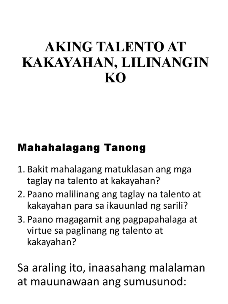 Aking Talento at Kakayahan, Lilinangin Ko | PDF