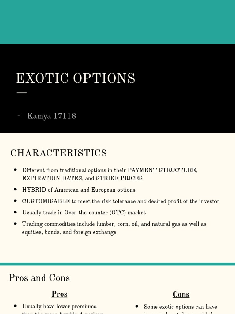 Exotic Options: - Kamya 17118 | PDF | Option (Finance) | Derivative ...