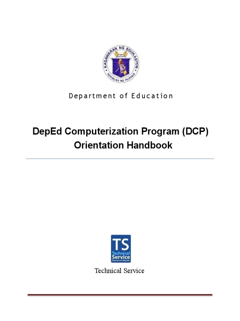 Deped Computerization Program (DCP) Orientation Handbook: Department of ...