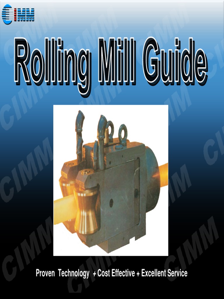CIMM Rolling Mill Guide Solutions | PDF | Innovation | Rolling ...