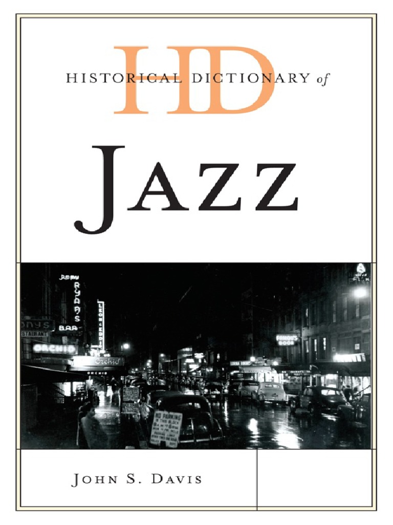 Historical Dictionary of Jazz PDF | PDF | Jazz | Saxophone