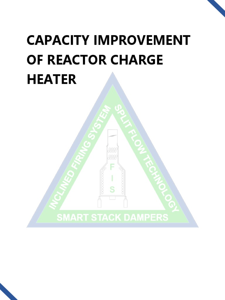 Capacity Improvement of Reactor Charge Heater | PDF | Furnace | Heat