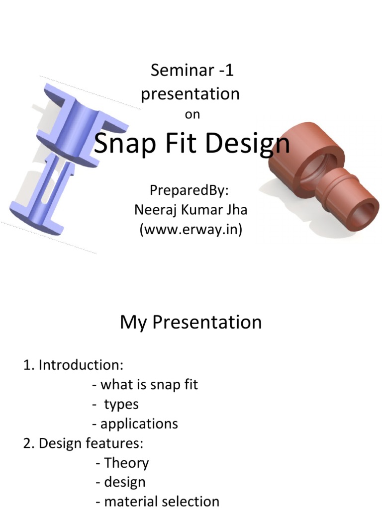 Snap Fit Design: An Overview of Types, Theory, Material Selection, and ...