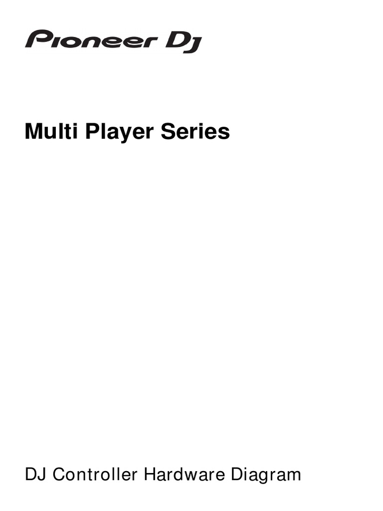 Multi Player Series: DJ Controller Hardware Diagram | PDF | Disc Jockey ...