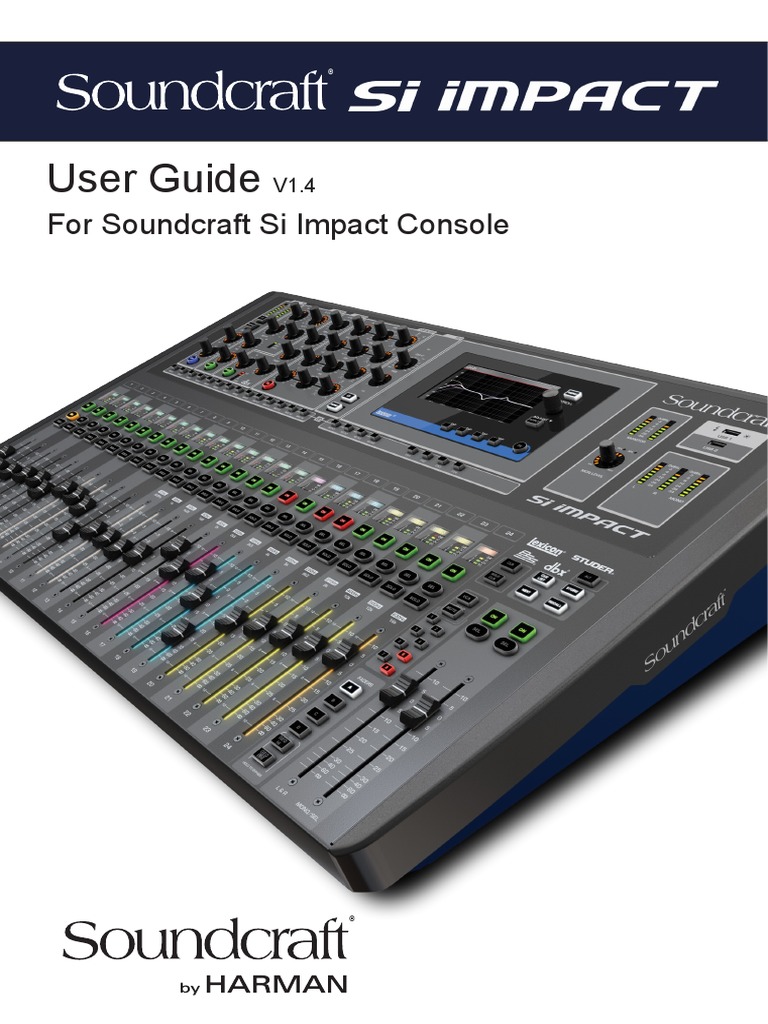 User Guide: For Soundcraft Si Impact Console | PDF | Ac Power Plugs And ...