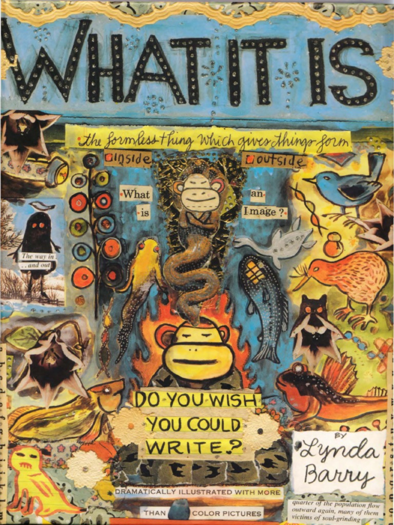 Lynda Barry - What It Is-Drawn and Quarterly (2008) PDF | PDF | Nature