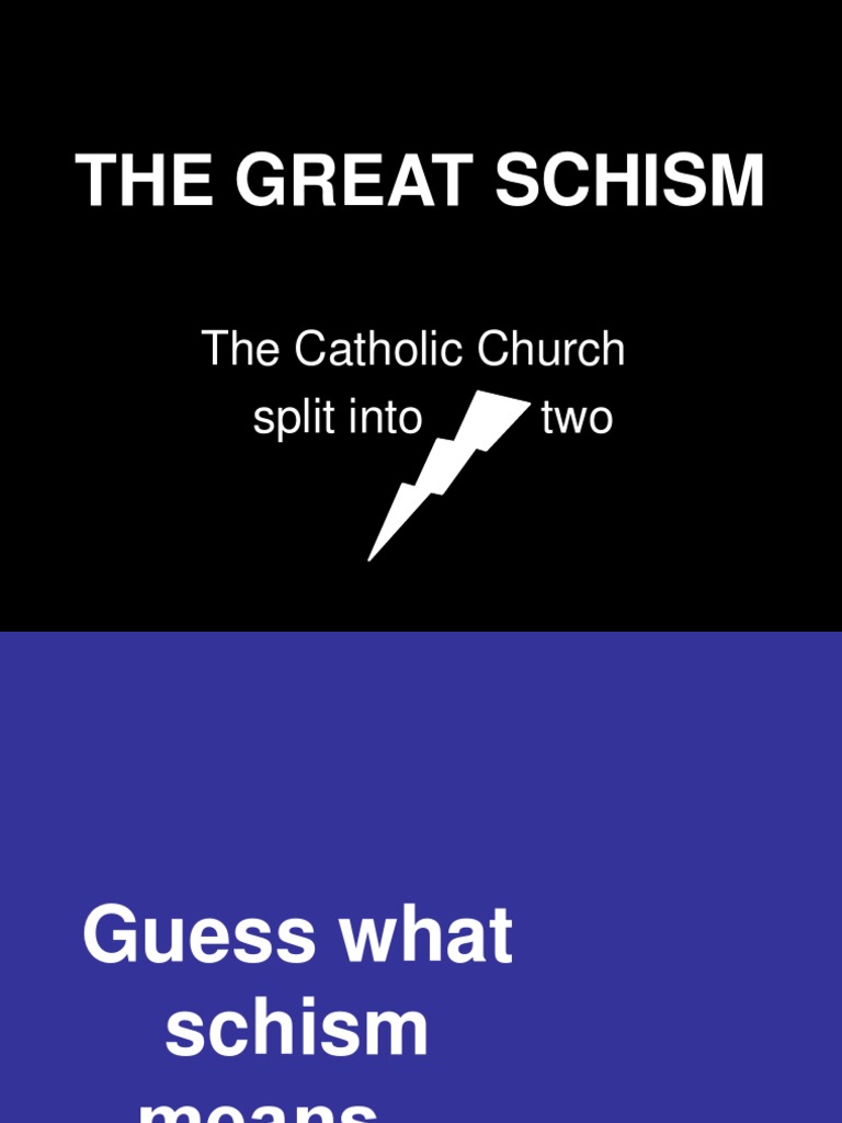 The Great Schism: The Catholic Church Split Into Two | PDF | Eastern ...