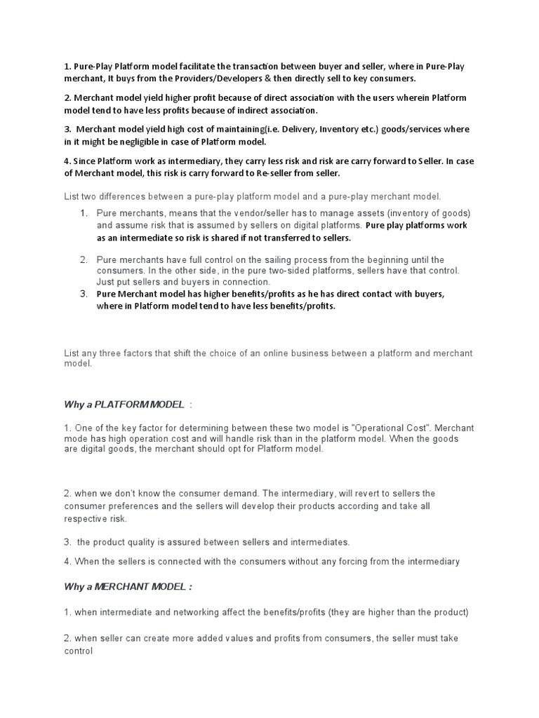 List Two Differences Between A Pure-Play Platform Model and A Pure-Play ...