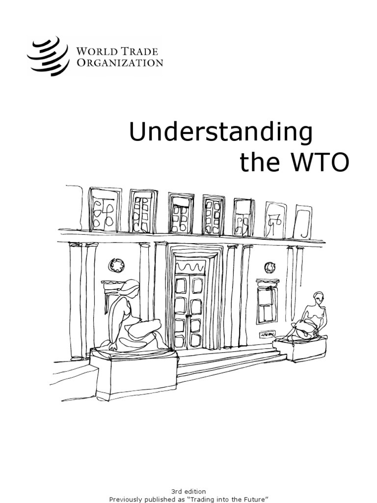 Understanding The WTO | PDF | Most Favoured Nation | World Trade ...