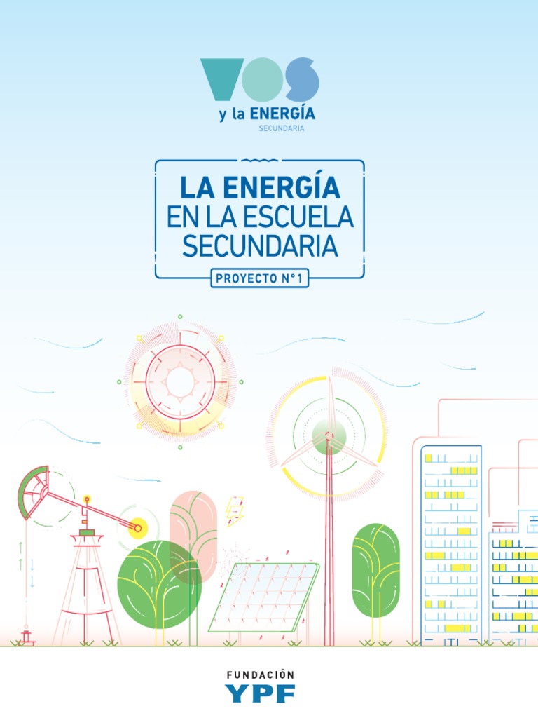 Proyecto 1 - La Energia en La Escuela Secundaria | PDF | Maestros ...