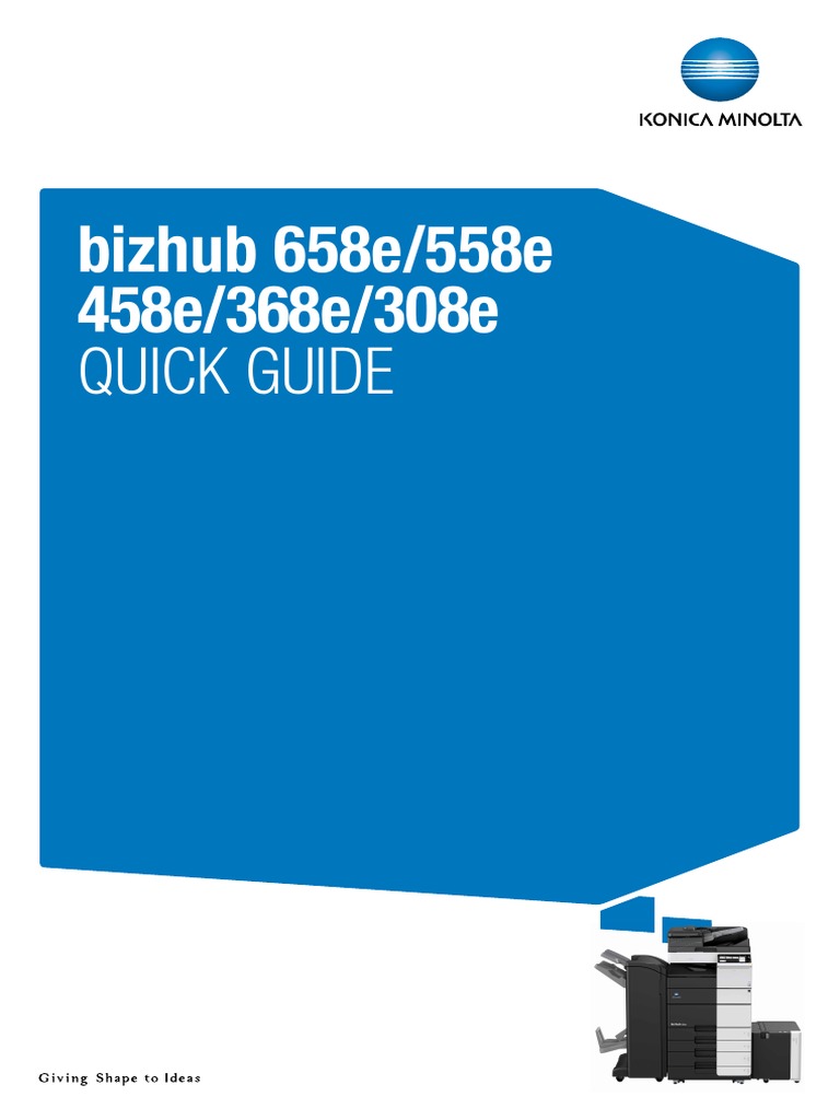 Bizhub 658e 558e 458e 368e 308e - Quick Guide - en - 1 1 0 | PDF ...
