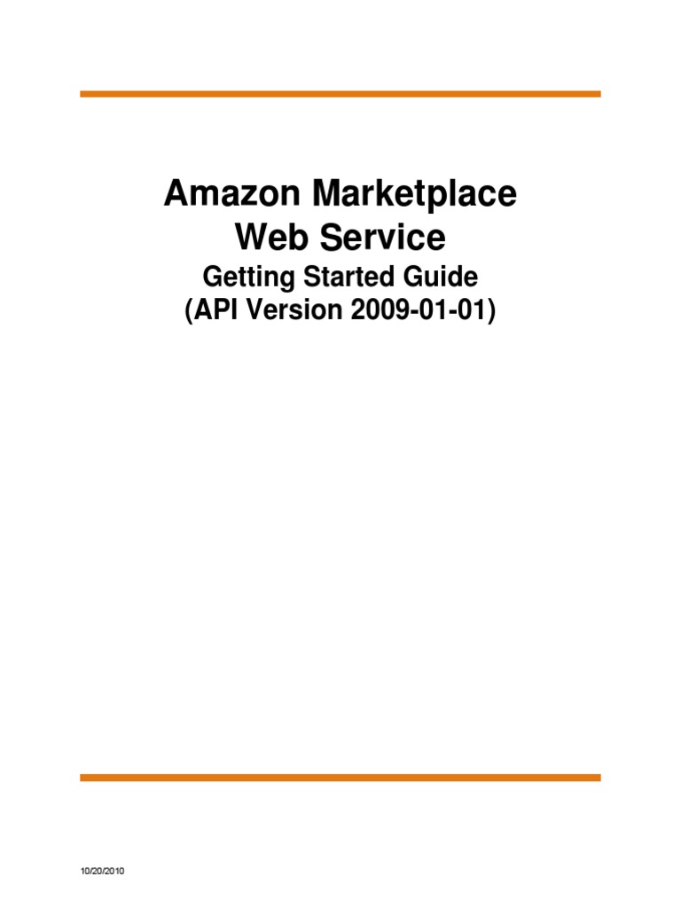 Amazon Marketplace Web Service: Getting Started Guide (API Version 2009 ...