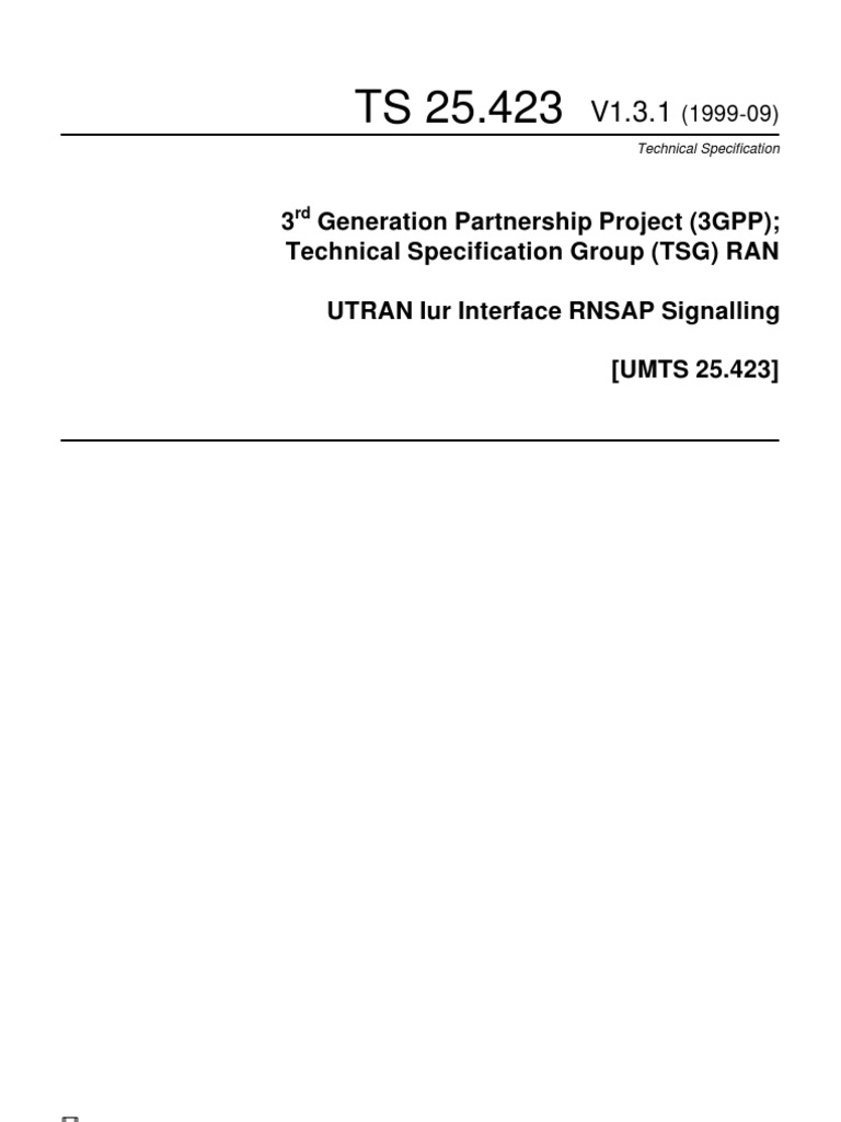 3 Generation Partnership Project (3GPP) Technical Specification Group (TSG) RAN UTRAN Iur ...
