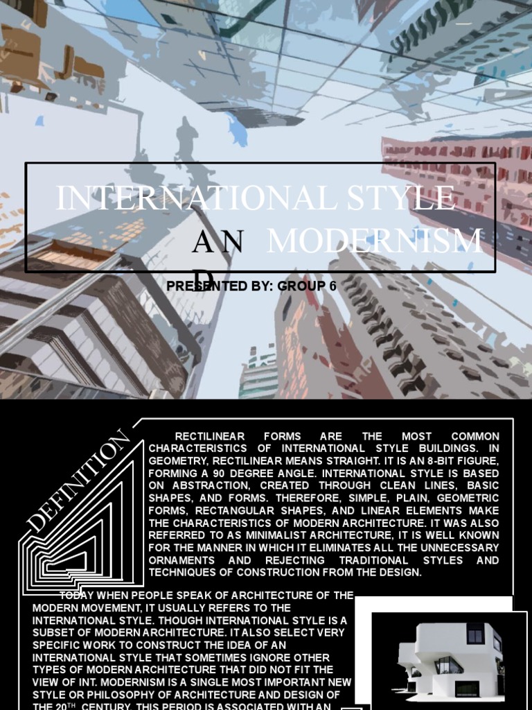 International Style Modernism: Presented By: Group 6 | Download Free ...