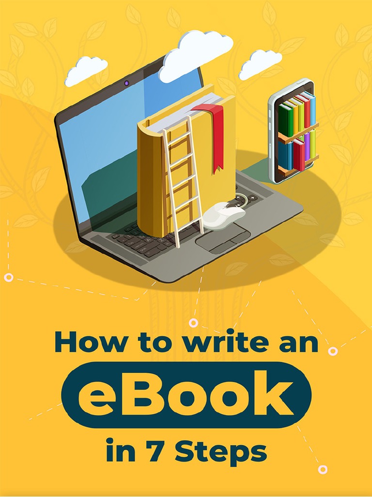 How To Write An Ebook in 7 Steps - Brought You by Tegonity - Com and ...