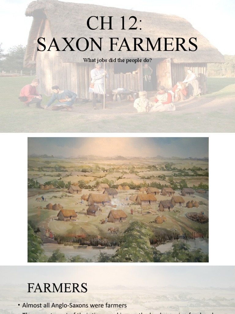 CH 12: Saxon Farmers: What Jobs Did The People Do? | PDF | Farmer | Plough