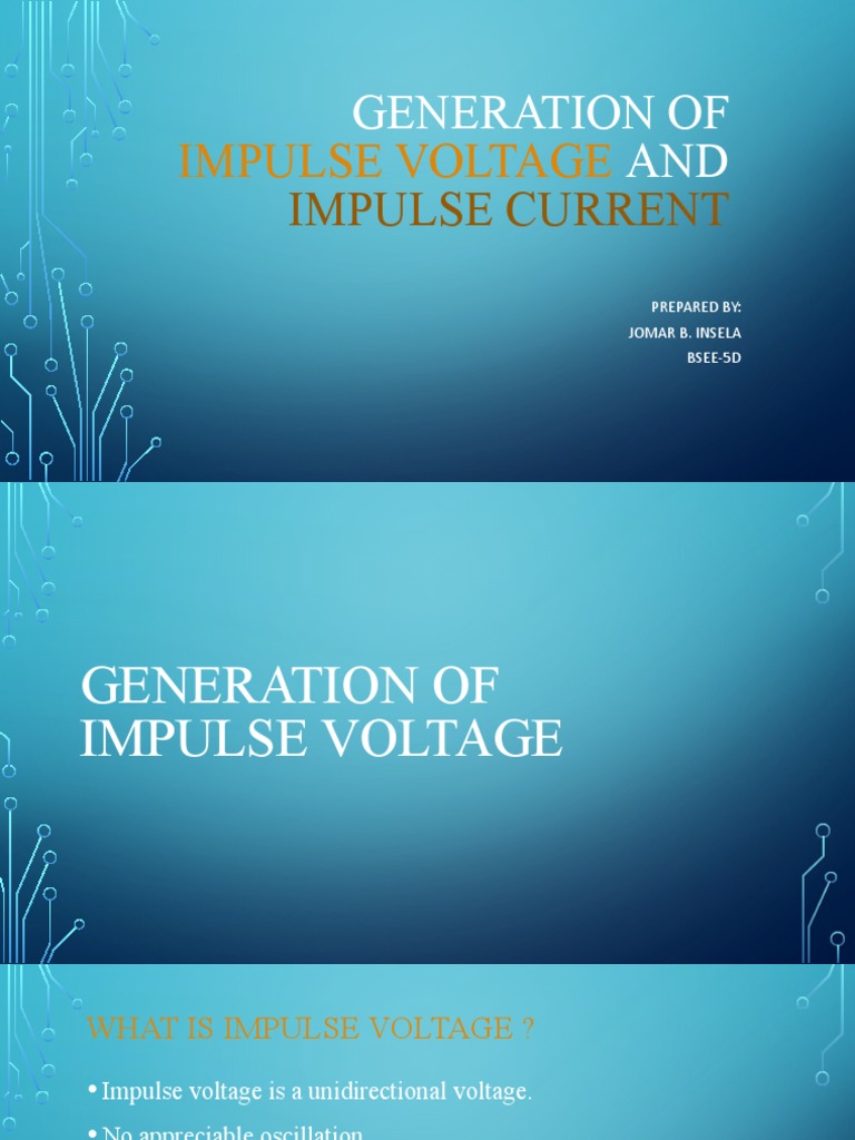 Generation of Impulse Voltage and Current | PDF | Electric Generator ...