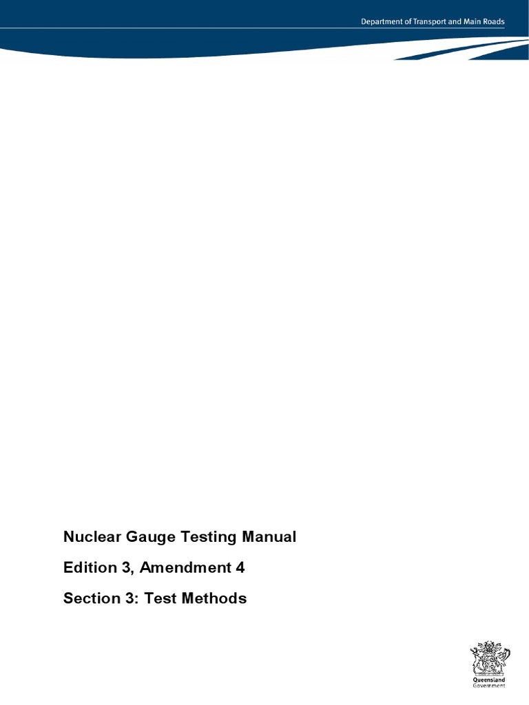 Nuclear Gauge Testing Manual Edition 3, Amendment 4 Section 3: Test ...