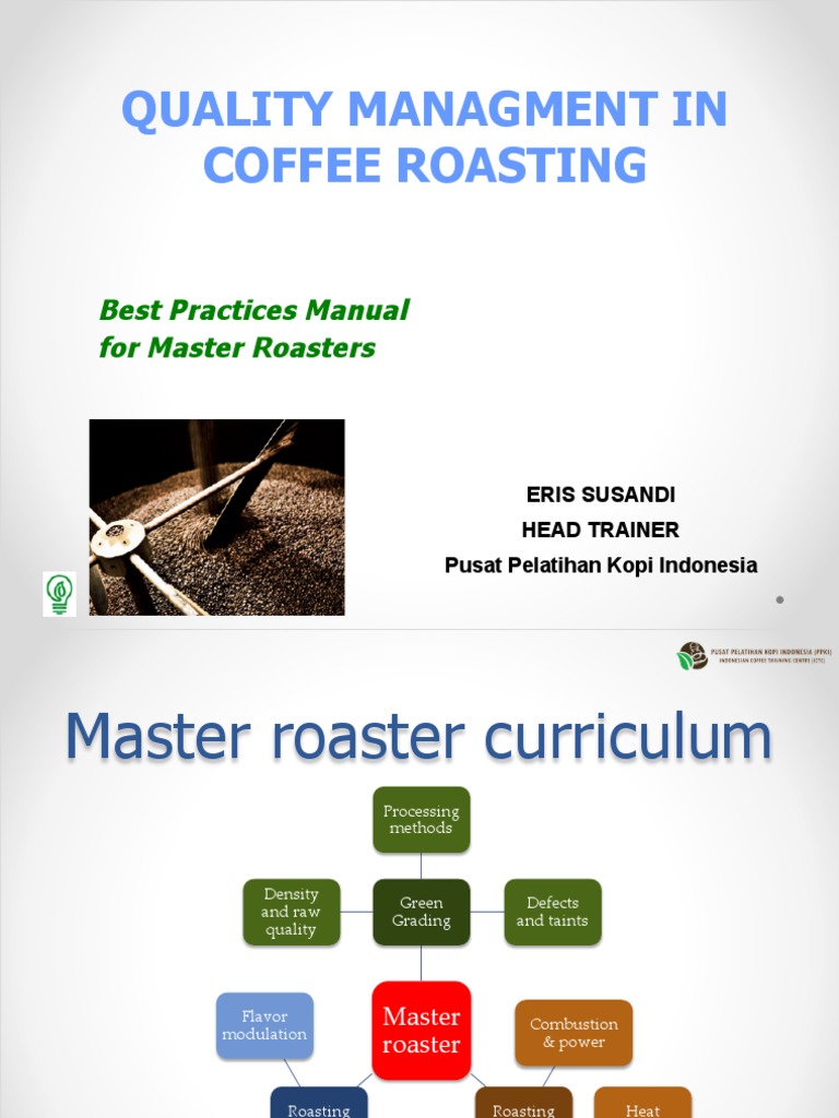 Quality Management in Coffee Roasting: A Comprehensive Guide to Best ...