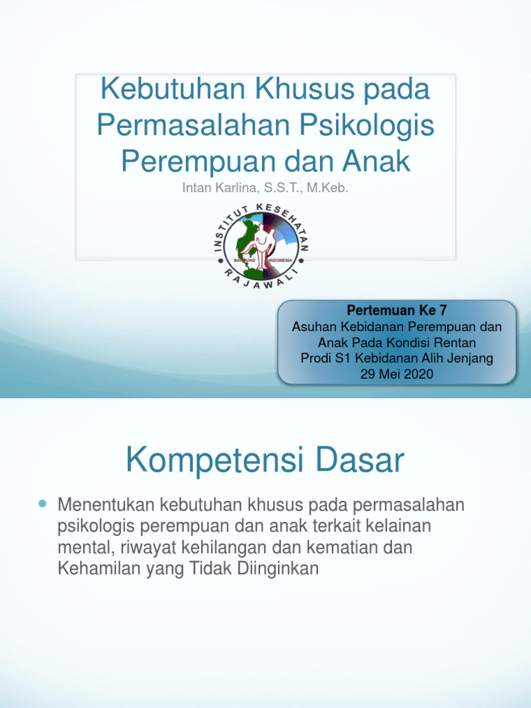 Askeb Rentan Pert 7 Kebutuhan Khusus Psikologi Perempuan Dan Anak 29 Mei 2020 PDF | PDF