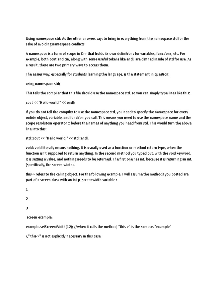 Using Namespace STD: As The Other Answers Say: To Bring in Everything ...