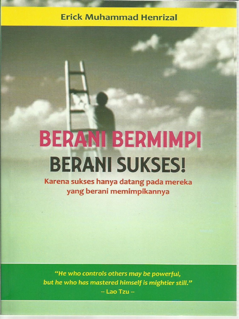 Berani Bermimpi Berani Sukses PDF | PDF