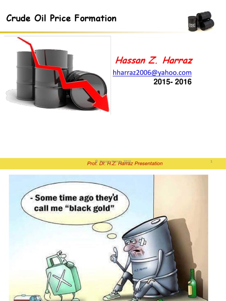 Lecture # 11 - Oil Price Formation | PDF | Price Of Oil | Opec