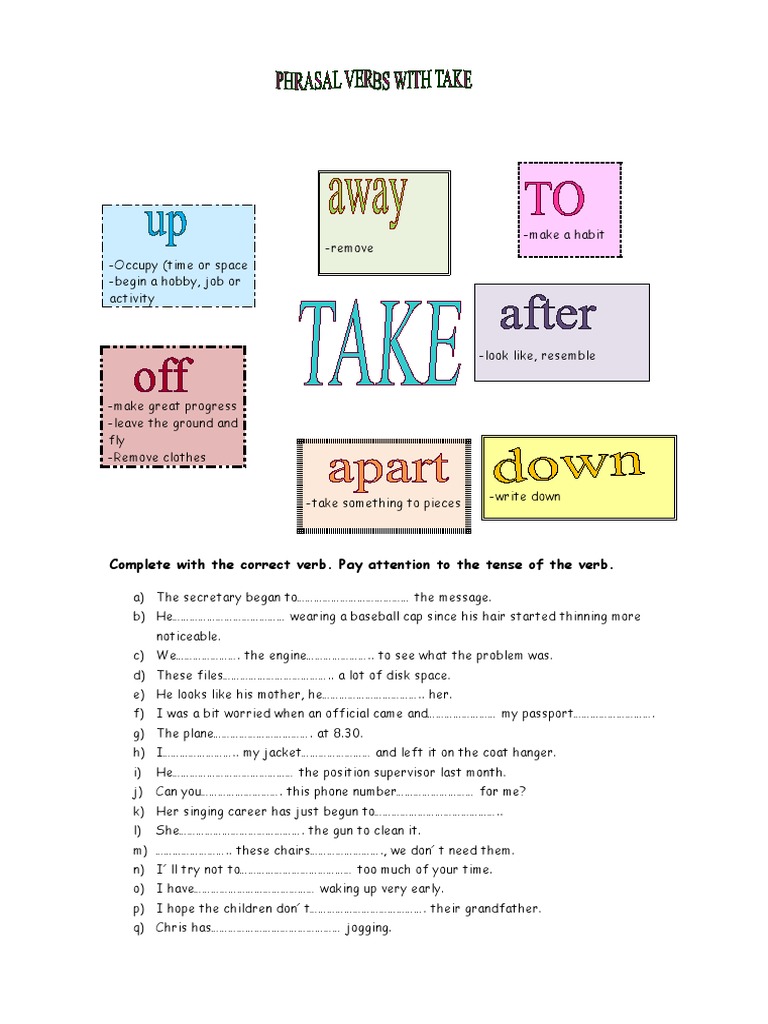 Complete With The Correct Verb. Pay Attention To The Tense of The Verb ...