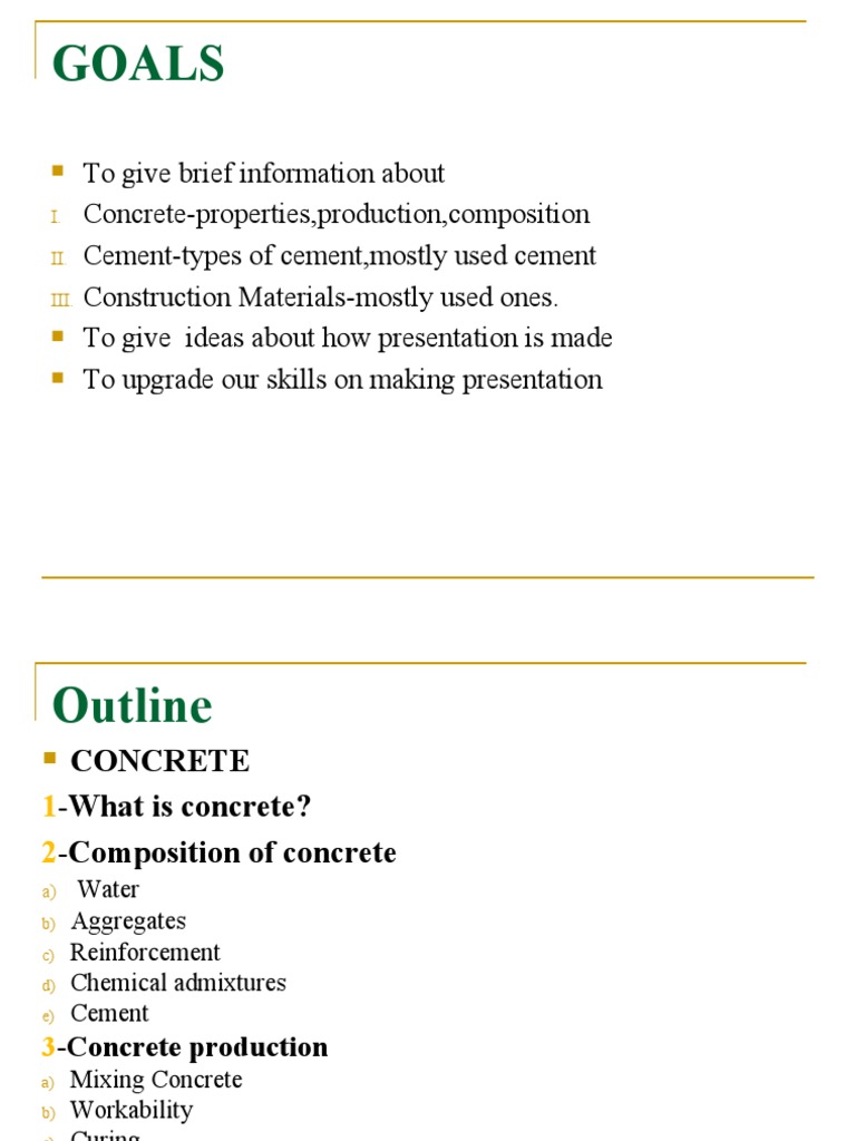 Goals: I. II. Iii. | PDF | Concrete | Cement