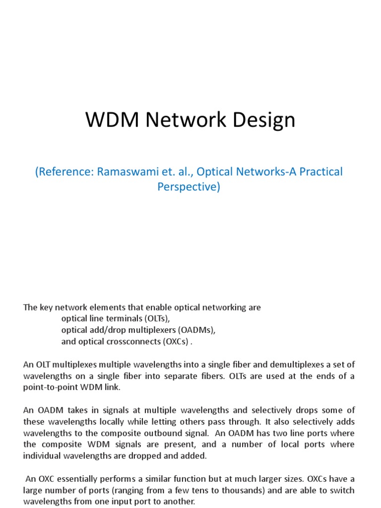 WDM Network Design: (Reference: Ramaswami Et. Al., Optical Networks-A Practical Perspective ...